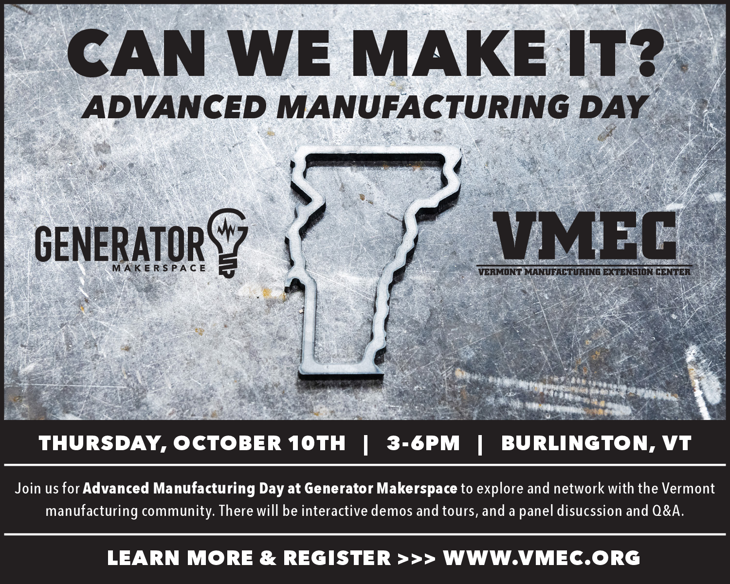 To celebrate the importance of Vermont manufacturing careers, VMEC and ...
